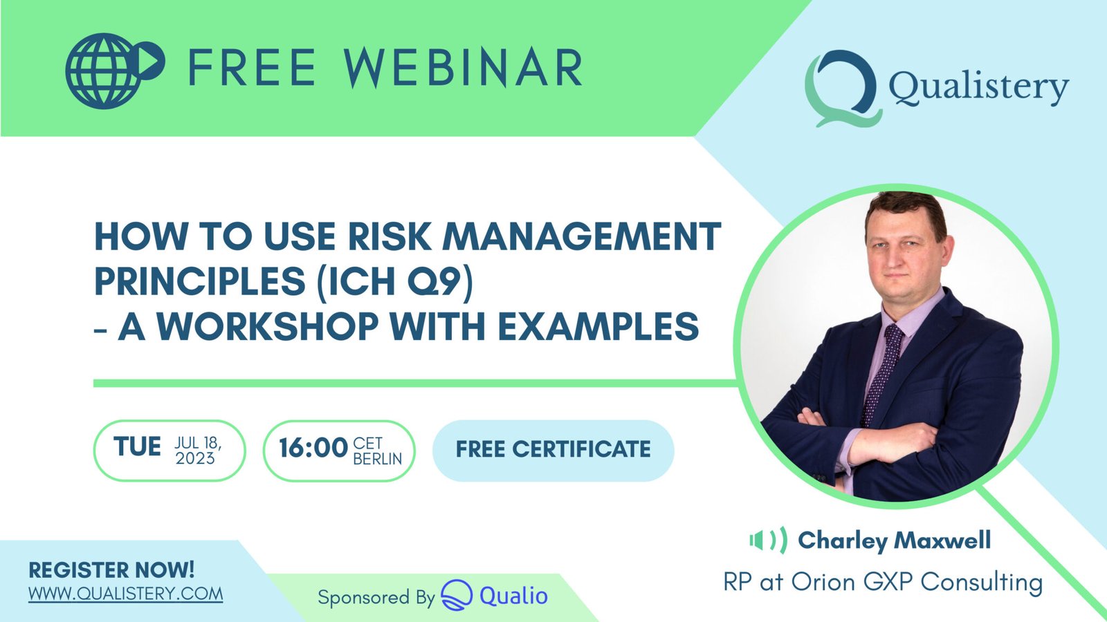 Quality Risk Management Demystified: Essential ICH Q9 Steps