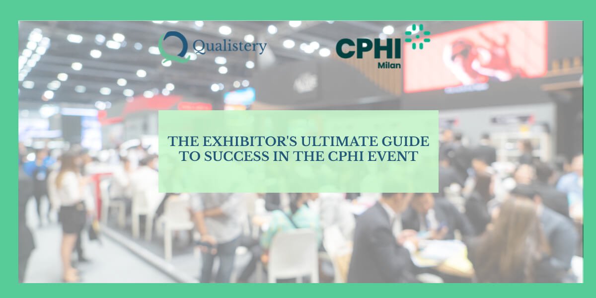 THe Exhibitor's Ultimate Guide to Success in the CPHI Event - Pharma ...